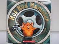 Hot Rod Hamster by Cynthia Lord