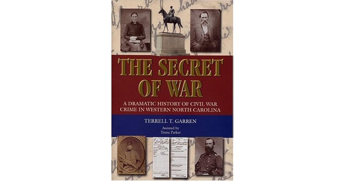 The Secret of War: A Dramatic History of Civil War Crime in Western ...
