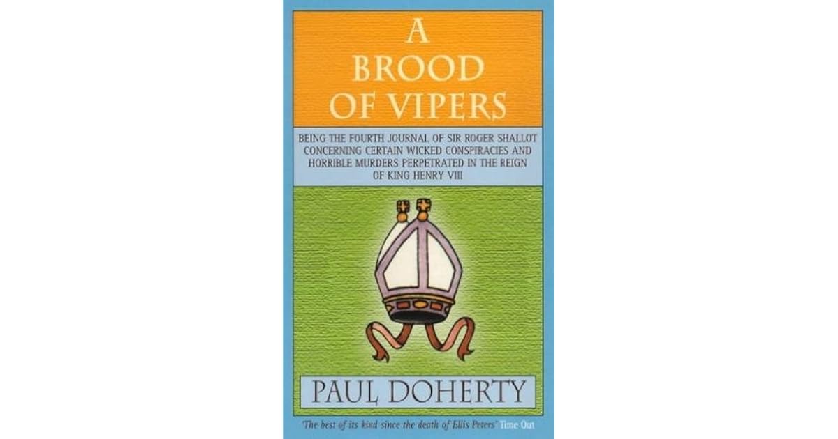 A Brood of Vipers by Paul Doherty