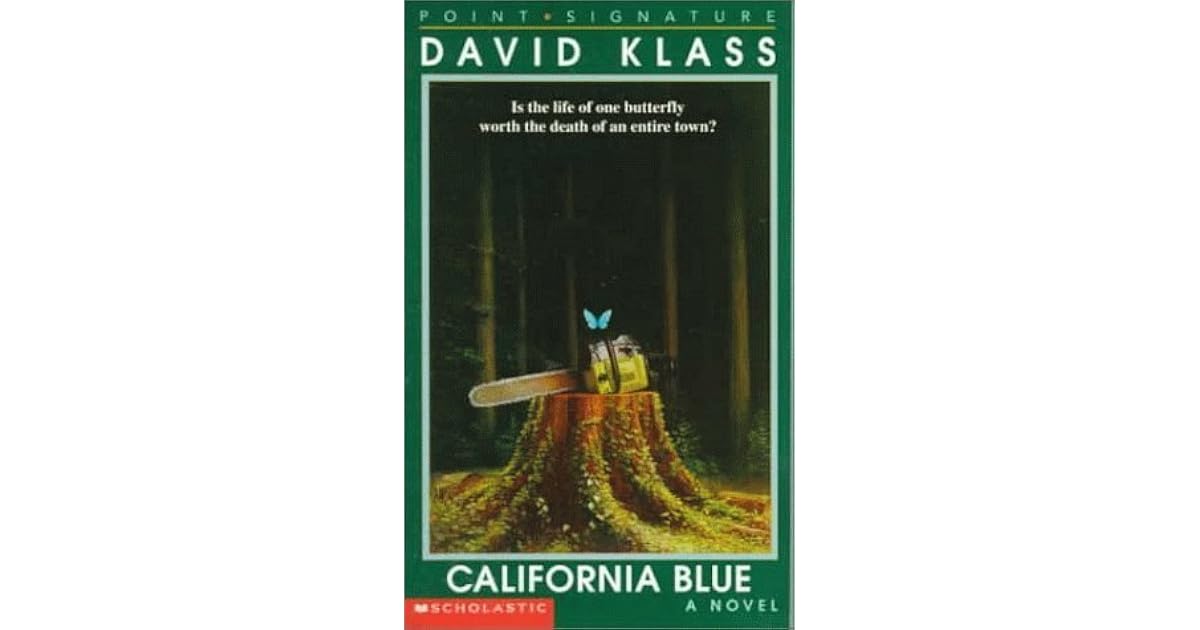 California Blue by David Klass