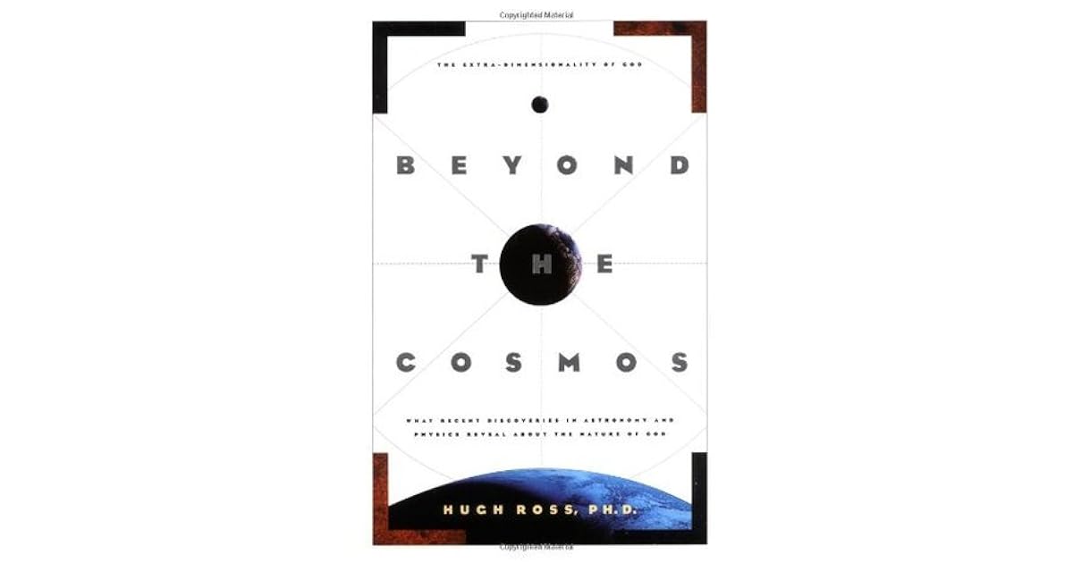 Beyond the Cosmos: The Extra-Dimensionality of God: What Recent ...
