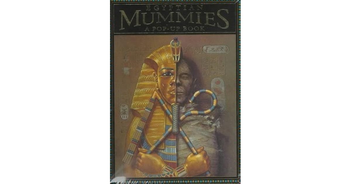 Egyptian Mummies: A Pop-Up Book by Milbry Polk