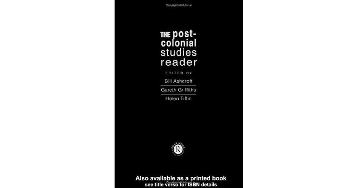 The Post-Colonial Studies Reader by Bill Ashcroft