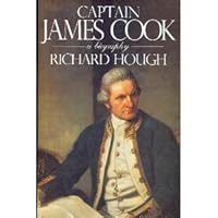 Captain James Cook: A Biography by Richard Hough
