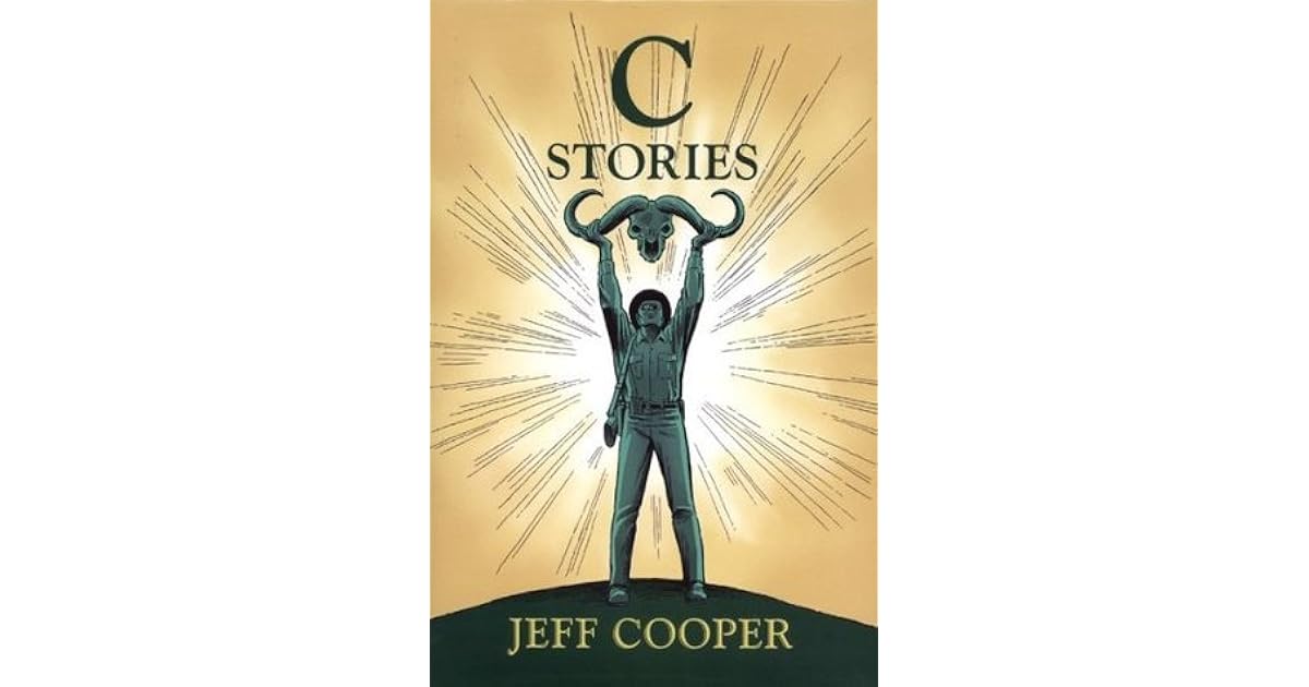 C Stories by Jeff Cooper