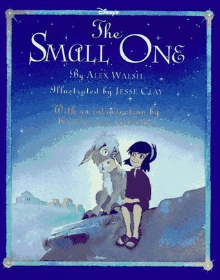 The Small One by Alex Walsh