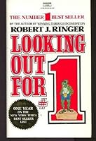 Looking Out for #1 by Robert J. Ringer