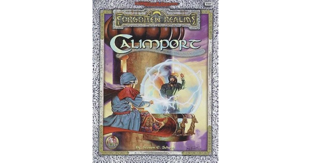 Calimport: Advanced Dungeons & Dragons by Steven Schend
