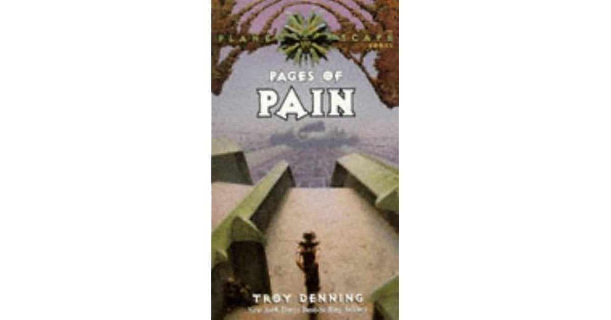 Pages of Pain by Troy Denning
