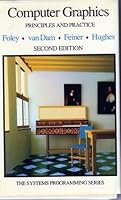 Computer Graphics: Principles and Practice by James D. Foley