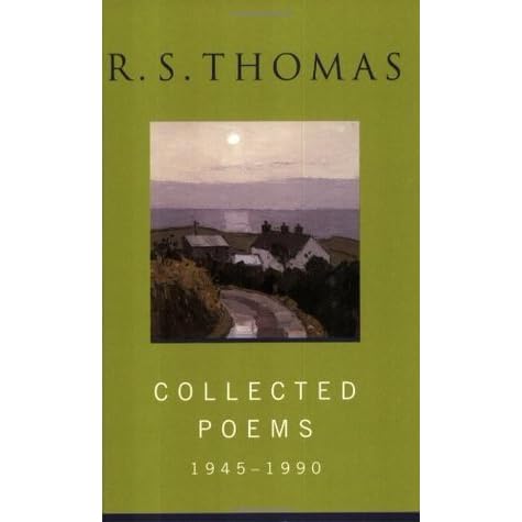 Collected Poems: 1945-1990 R.S.Thomas: Collected Poems : R S Thomas by ...