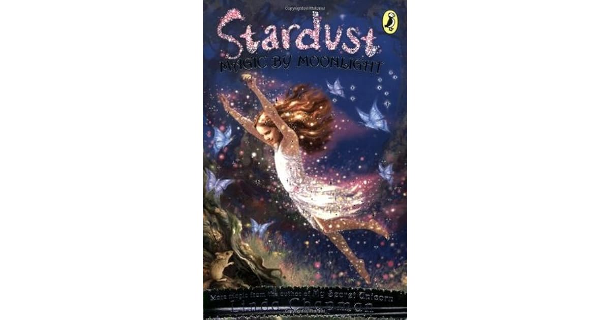 Magic by Moonlight (Stardust, #1) by Linda Chapman