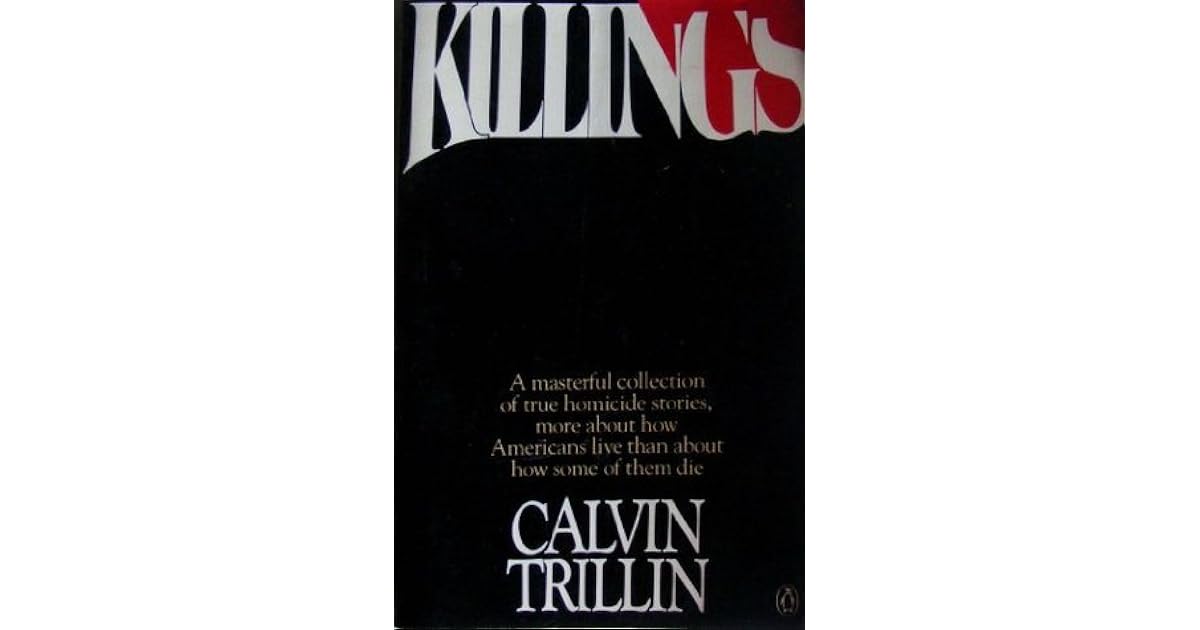 Killings by Calvin Trillin