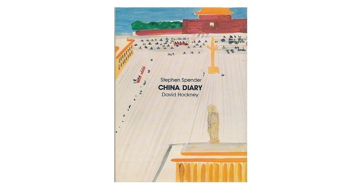 China Diary by Stephen Spender