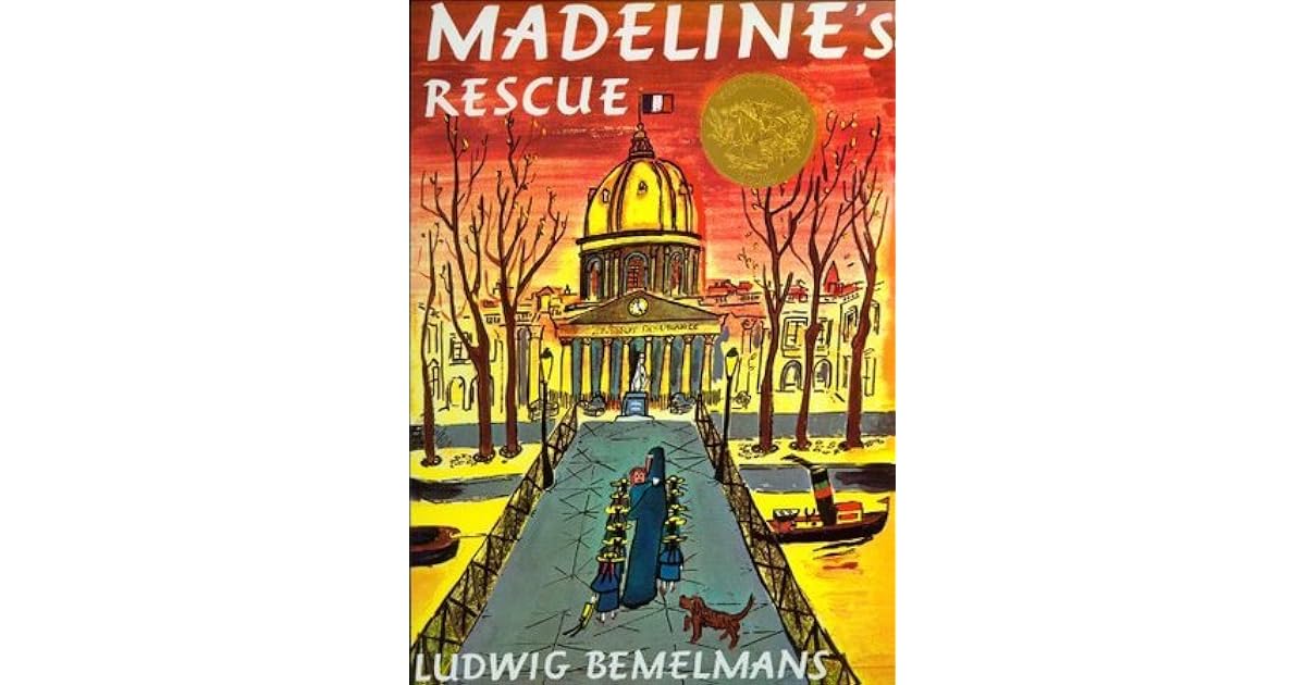 Madeline's Rescue by Ludwig Bemelmans