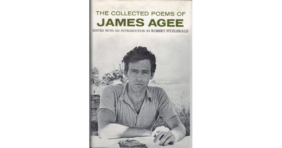 The Collected Poems of James Agee by James Agee