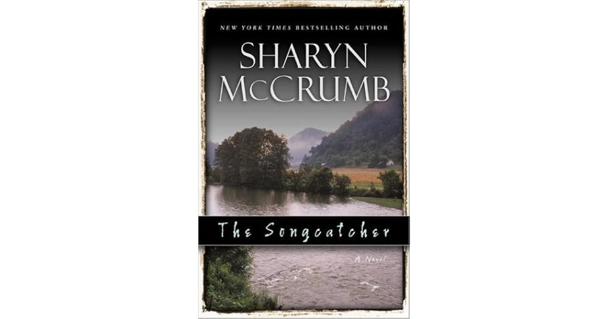 The Songcatcher by Sharyn McCrumb