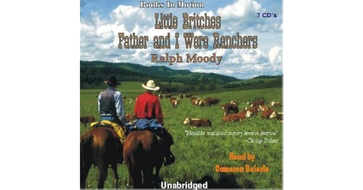 Father and I Were Ranchers by Ralph Moody