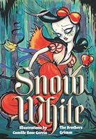 Snow White by Jacob Grimm