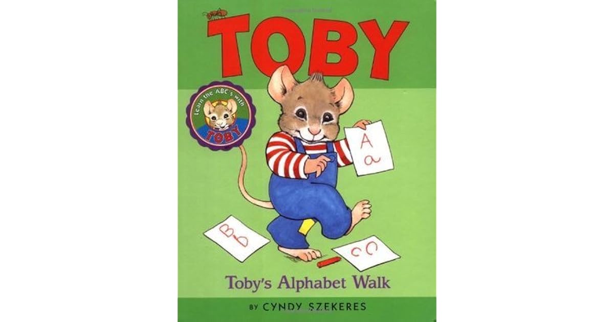 Toby's Alphabet Walk by Cyndy Szekeres