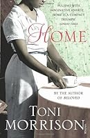 Home by Toni Morrison