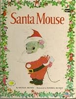 Santa Mouse by Michael Brown