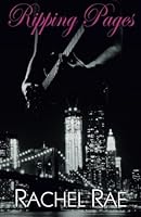 Ripping Pages by Rachel Rae