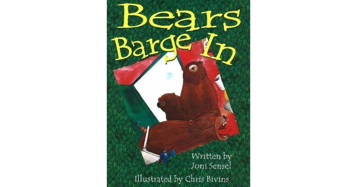 Bears Barge in by Joni Sensel