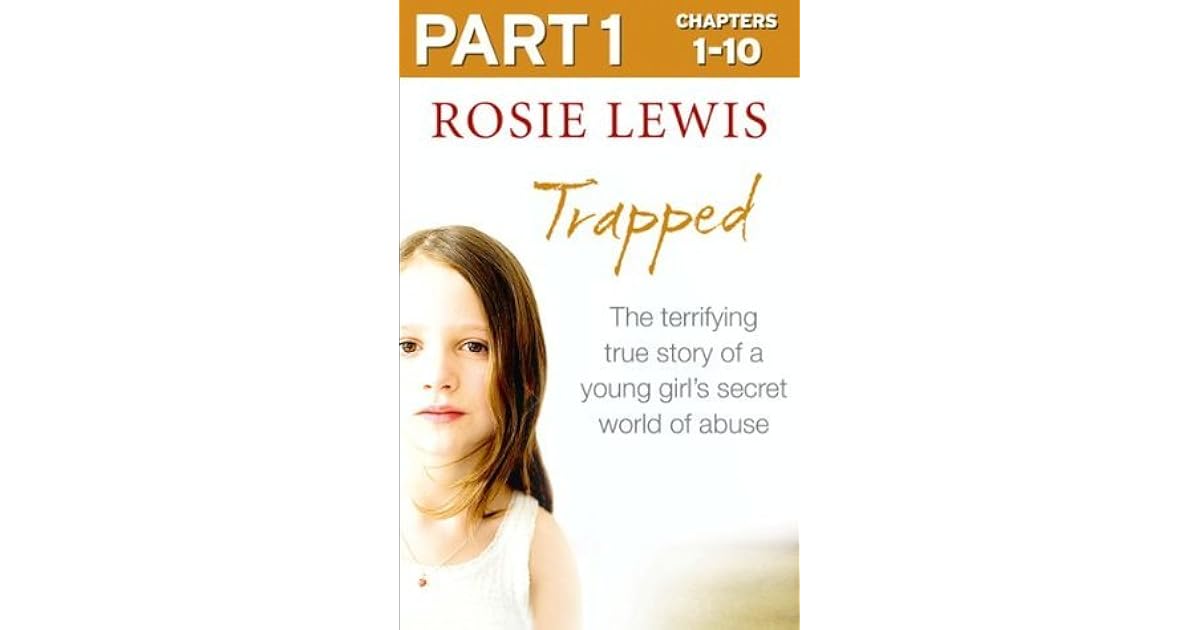 Trapped: Part 1 of 3 by Rosie Lewis