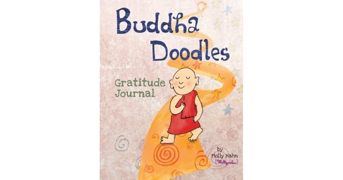 Buddha Doodles Gratitude Journal by Molly Hahn