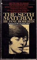 The Seth Material by Jane Roberts