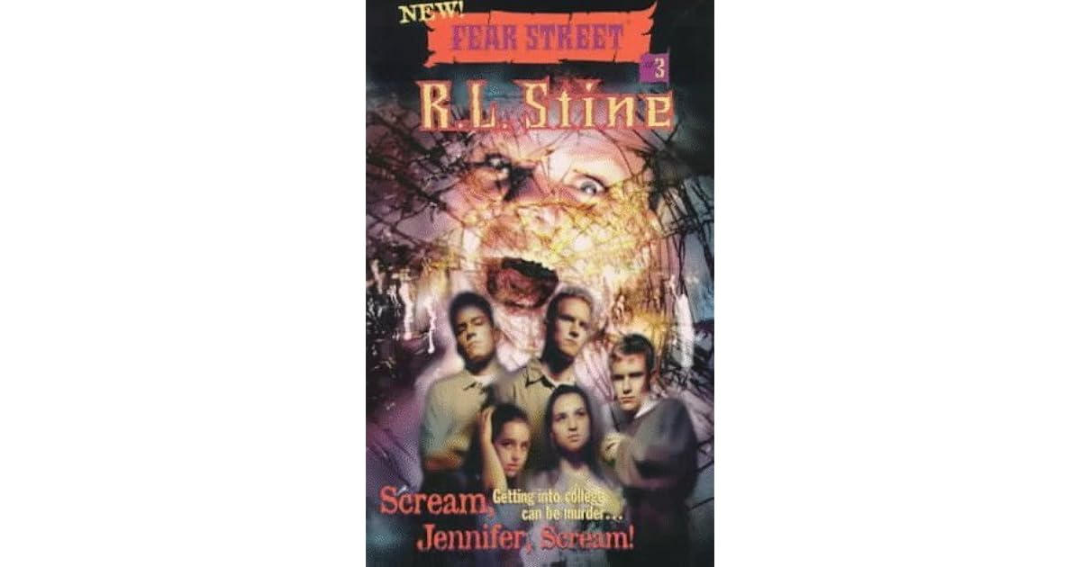 Scream, Jennifer, Scream! (New Fear Street, #3) by R.L. Stine