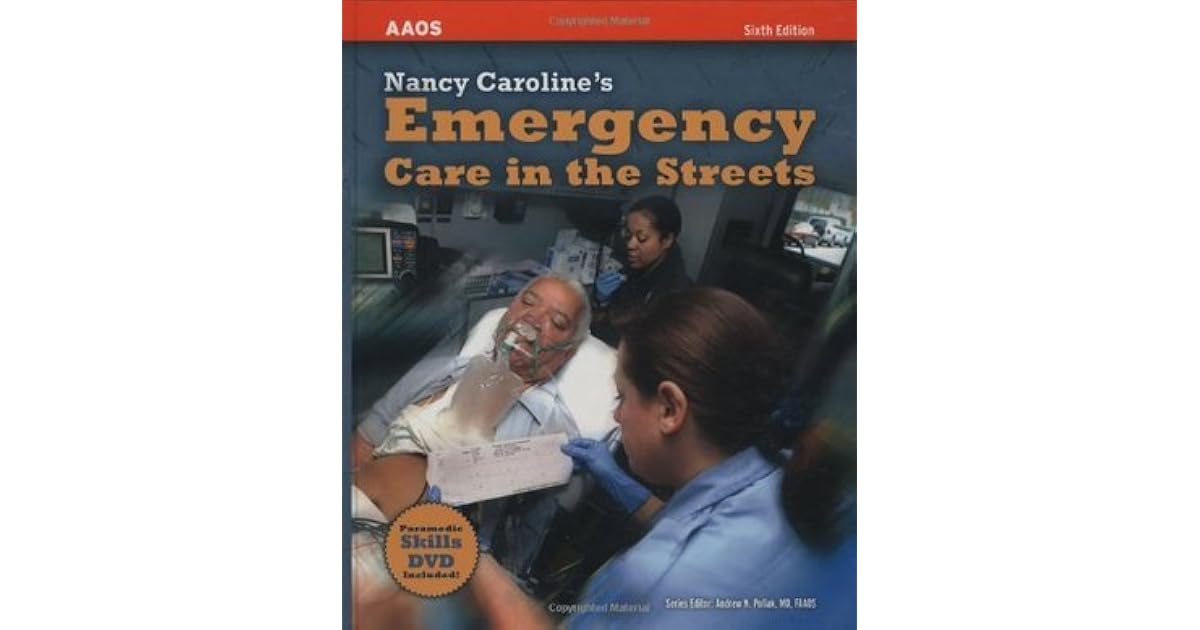 Nancy Caroline's Emergency Care in the Streets by Nancy L. Caroline