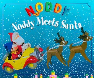Noddy Meets Santa (Noddy Books) by Enid Blyton