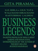 Business Legends by Gita Piramal