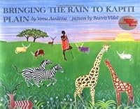 Bringing the Rain to Kapiti Plain: A Nandi Tale by Verna Aardema
