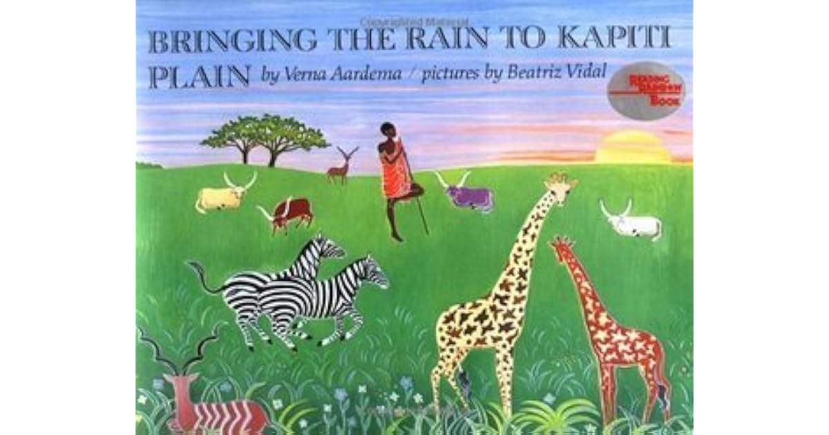 Bringing the Rain to Kapiti Plain: A Nandi Tale by Verna Aardema