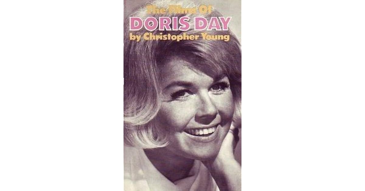 The Films of Doris Day by Christopher Young