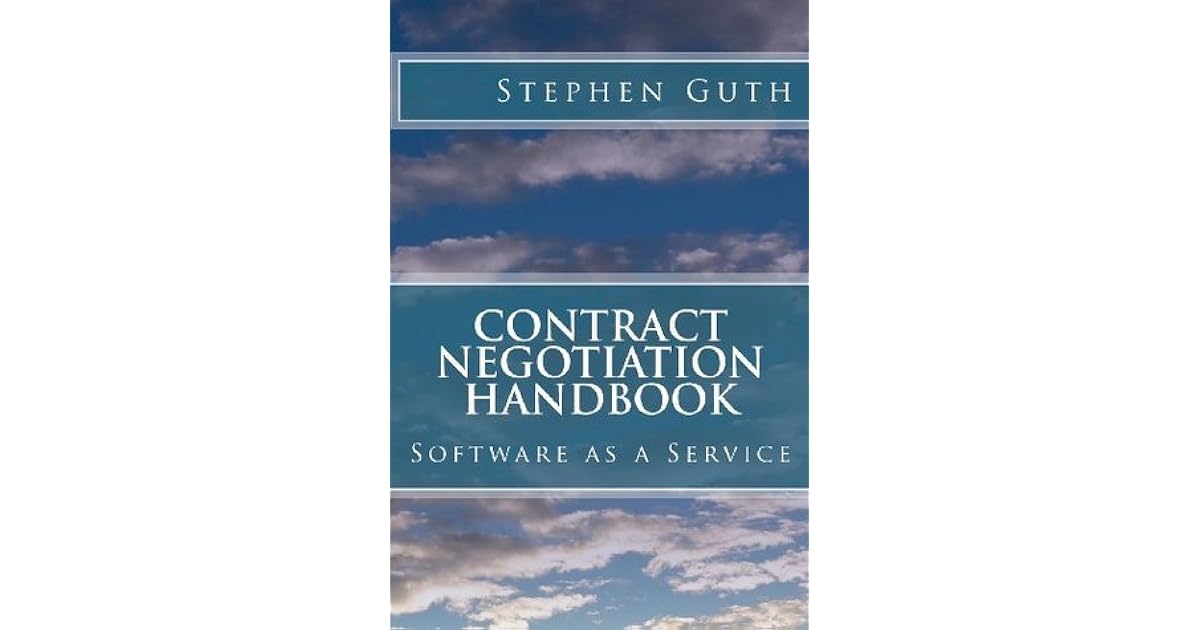 Contract Negotiation Handbook: Software as a Service by Stephen Guth