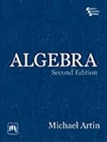 Algebra by Michael Artin