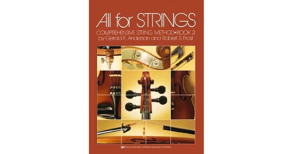 All for Strings: Comprehensive String Method: Book 3: Cello by Gerald E ...