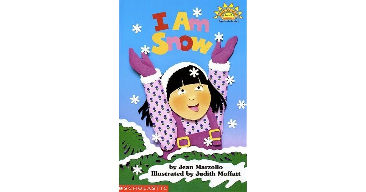 I Am Snow (level 1) by Jean Marzollo