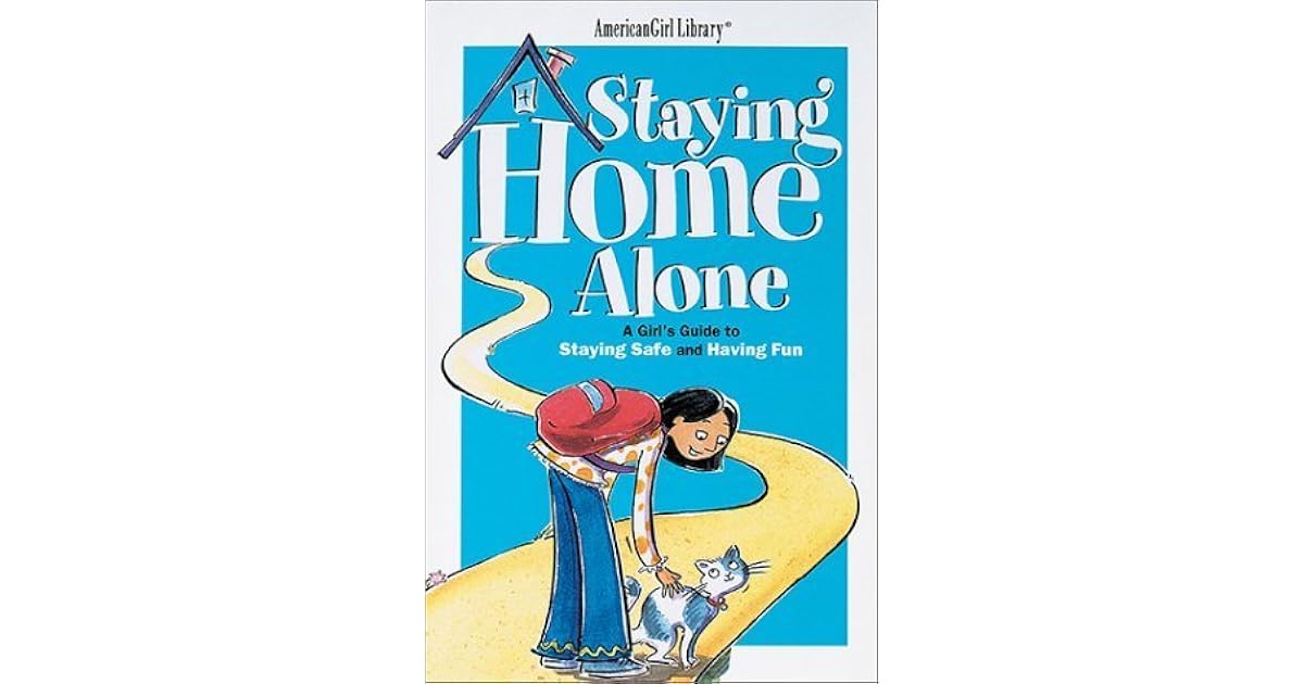 Staying Home Alone by Dottie Raymer