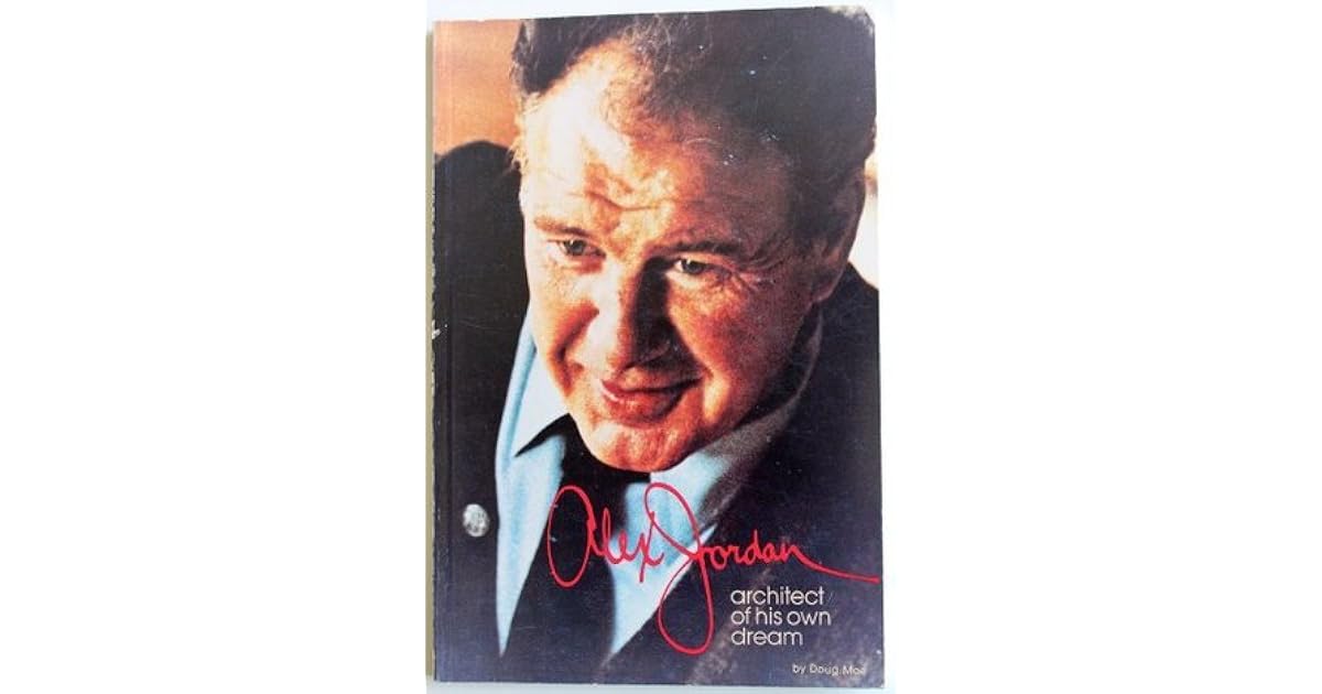Alex Jordan: Architect of His Own Dream by Doug Moe