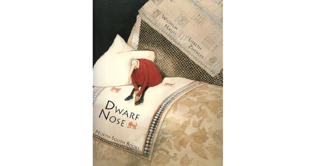 The Dwarf Nose by Wilhelm Hauff