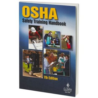 OSHA Safety Training Handbook by J.J. Keller & Associates, Inc.