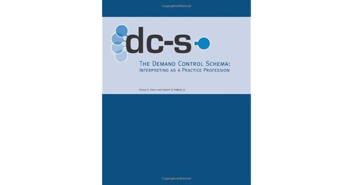 The Demand Control Schema: Interpreting as a Practice Profession by ...