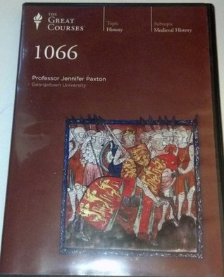 1066: The Year That Changed Everything by Jennifer Paxton