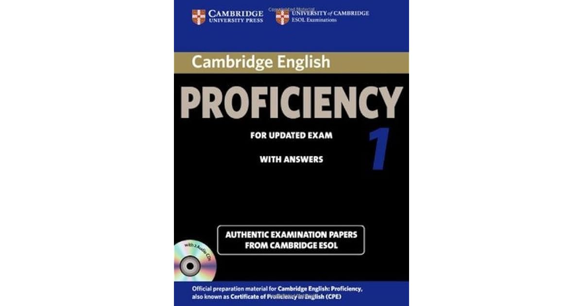 Cambridge English Proficiency 1 For Updated Exam Self Study Pack Student s Book With Answers cambridge-english-proficiency-1-for-updated-exam-self-study-pack-student-s-book-with-answers