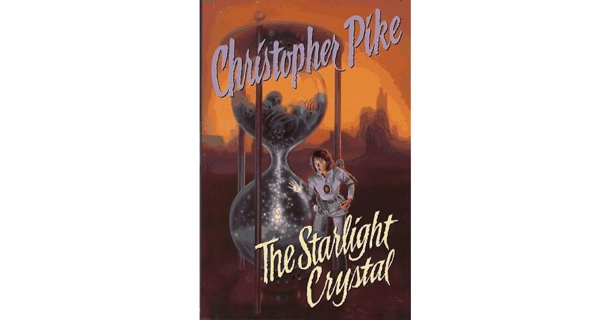 The Starlight Crystal by Christopher Pike